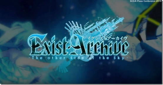 Exist Archive’s TGS 2015 Trailer Shows More Of Its Sci-Fi Action ...