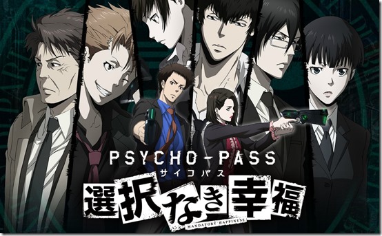 Psycho-Pass: Mandatory Happiness Gets A New Introduction Trailer ...