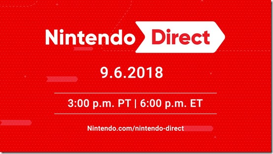 A Nintendo Switch & 3DS-Focused Nintendo Direct Is Coming On September ...