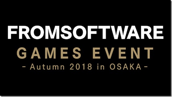FromSoftware Is Hosting A Games Event In Japan With Demos And More On ...
