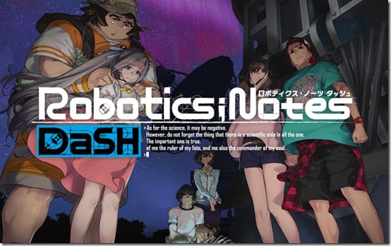 Robotics;Notes DaSH’s Opening Video Shows Familiar Faces And A Message ...